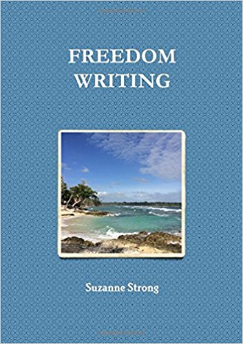 Reader’s comments about Freedom Writing – Suzanne Strong